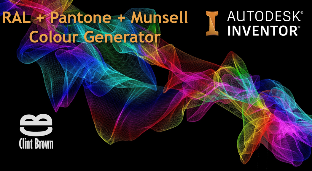 RAL + Pantone + Munsell Colour Generator for Inventor – Clint Brown