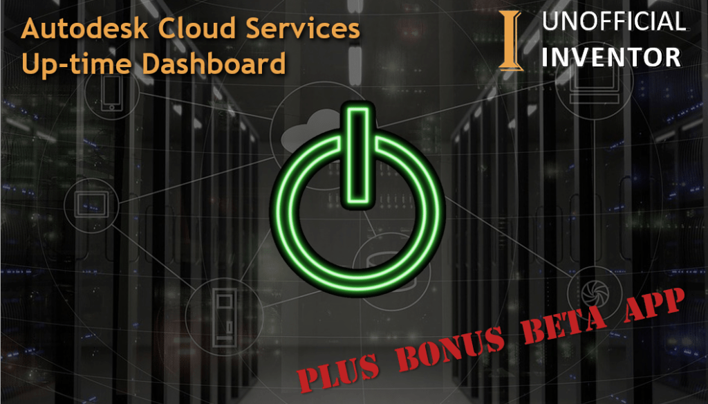 Autodesk Cloud Services Up-time Dashboard – Clint Brown