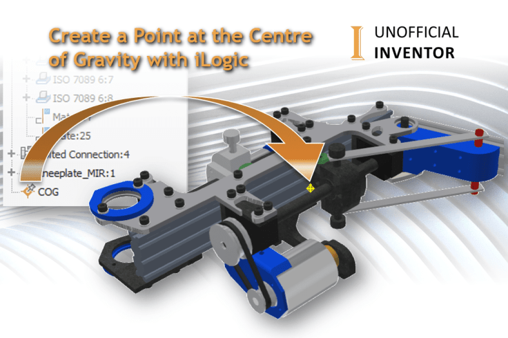 Create a Point at the Centre of Gravity with iLogic – Clint Brown