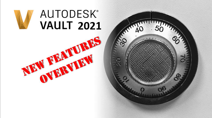 Vault 2021 New Features Overview – Clint Brown