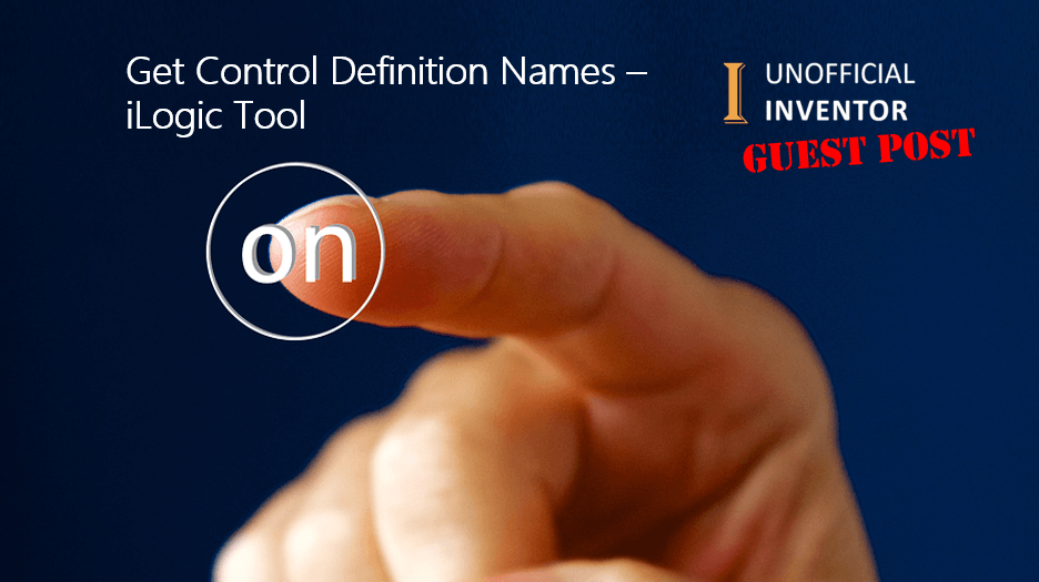 Get Control Definition Names – iLogic Tool – Clint Brown
