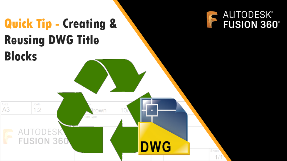 Quick Tip – Creating & Reusing DWG Title Blocks – Clint Brown
